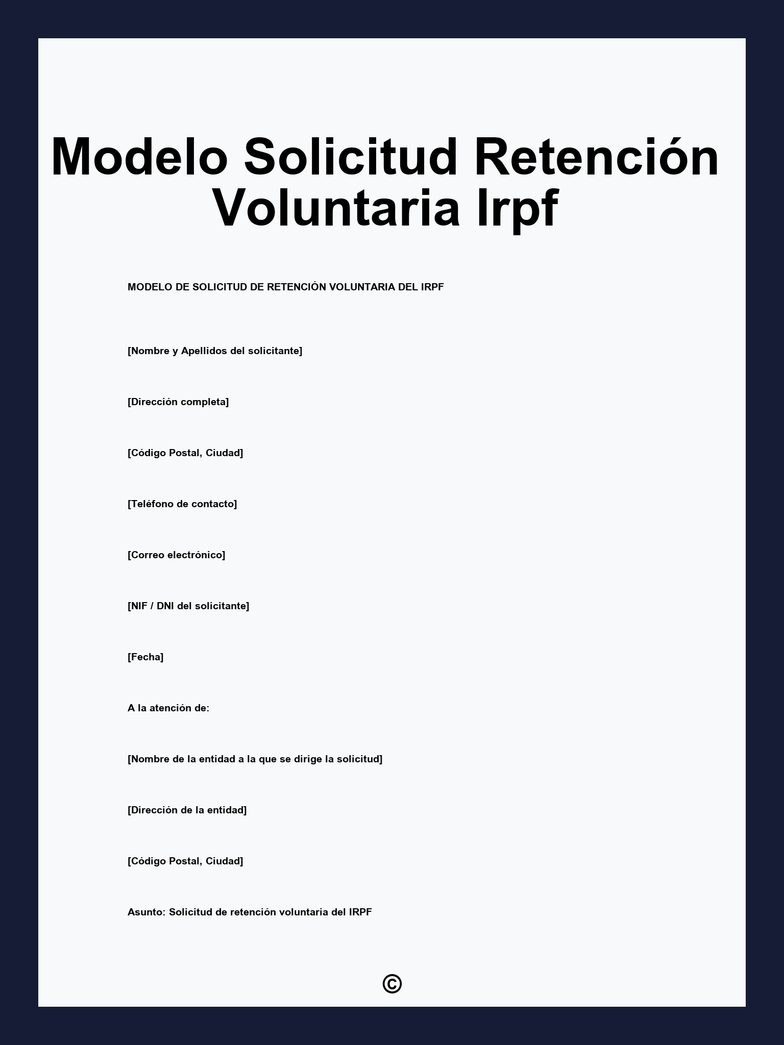 Modelo Solicitud Retención Voluntaria Irpf